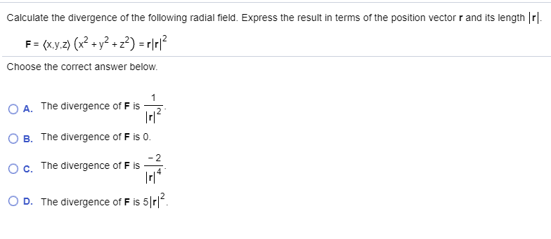 Solved Calculate the divergence of the following radial | Chegg.com