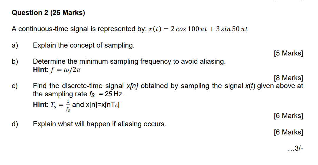 Solved A continuous-time signal is represented by: | Chegg.com