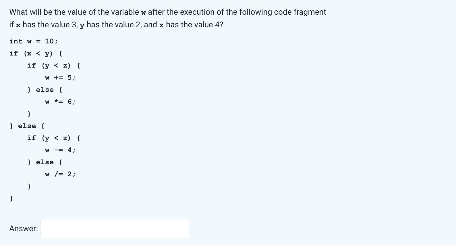 Solved What is the value of the variable w after executing | Chegg.com
