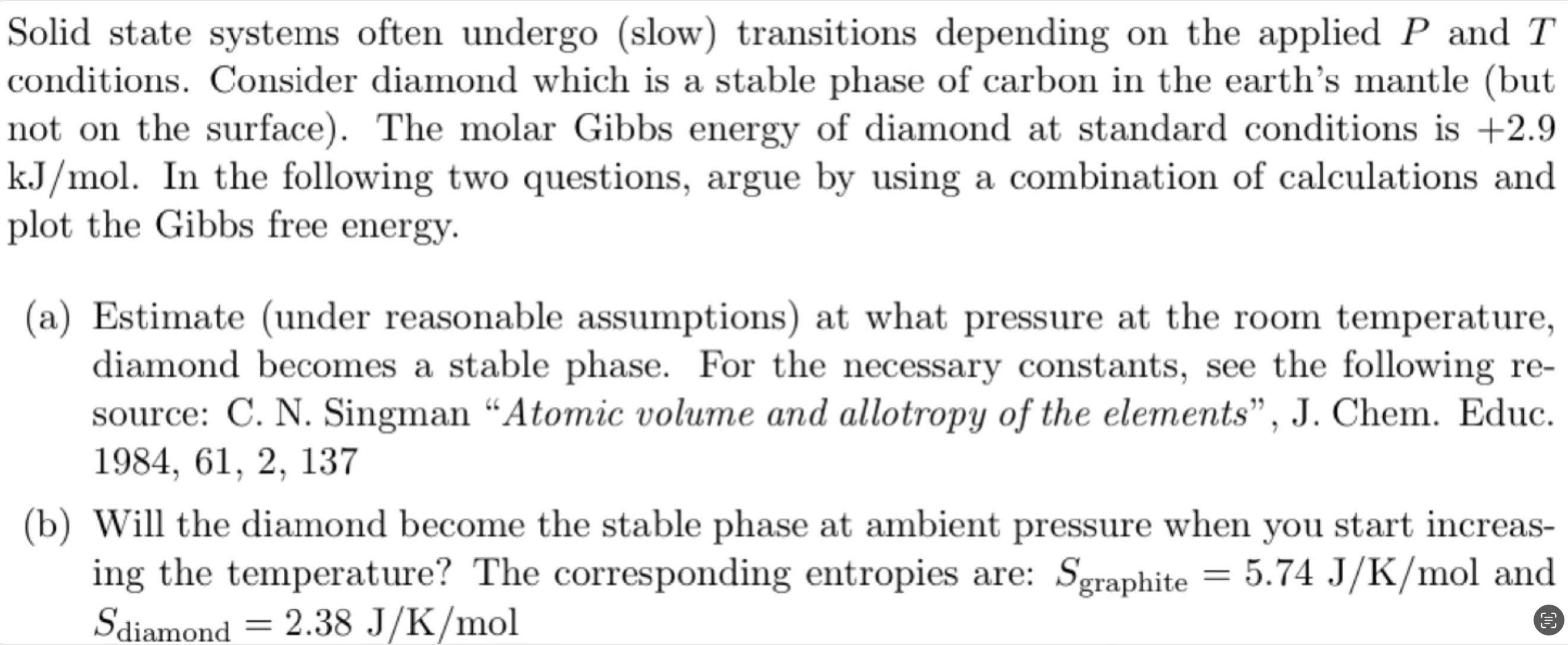 Solved Solid state systems often undergo (slow) ﻿transitions | Chegg.com