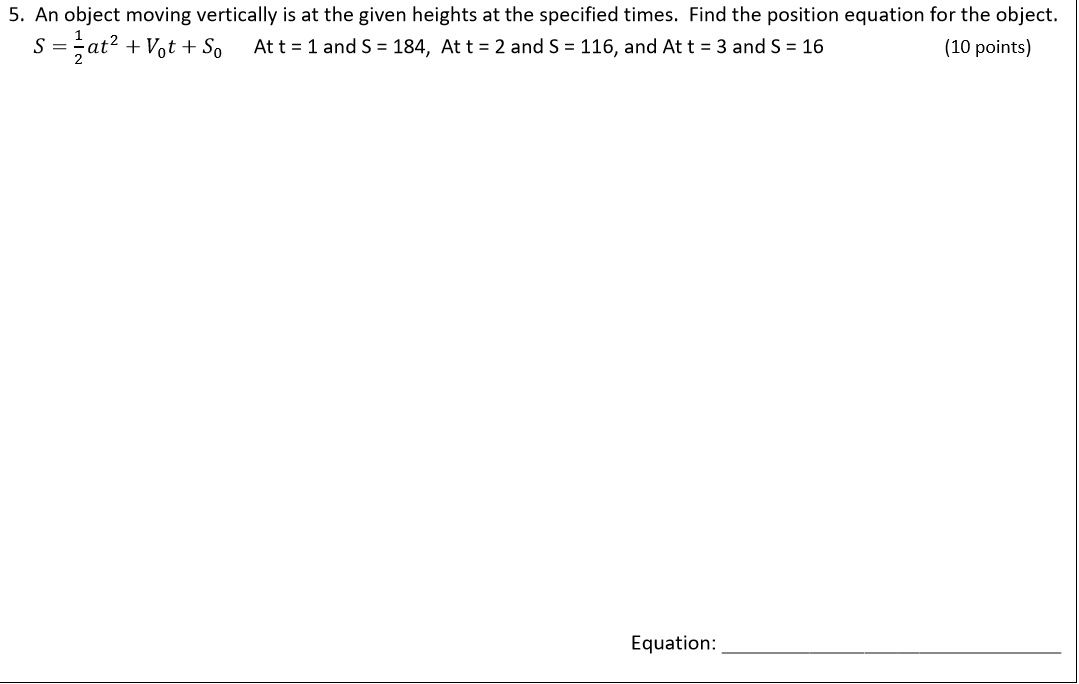 Solved 5. An object moving vertically is at the given | Chegg.com