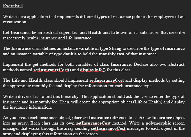 Solved Exercise 1 Write a Java application that implements | Chegg.com