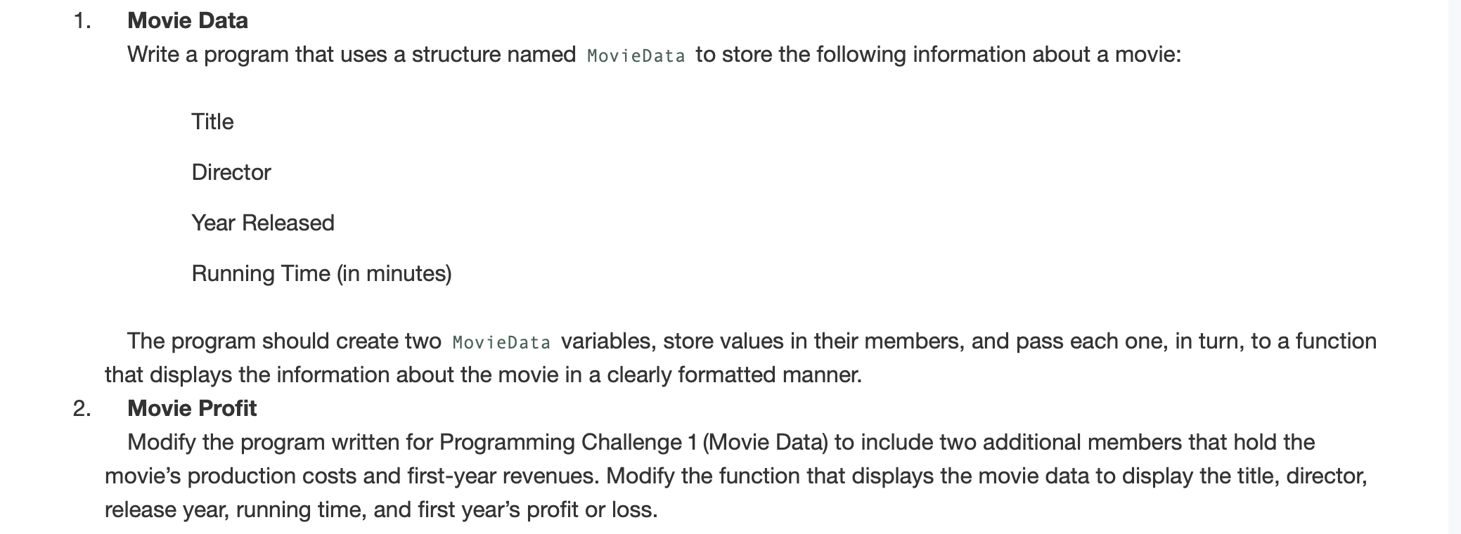 Solved 1. Movie Data Write a program that uses a structure | Chegg.com