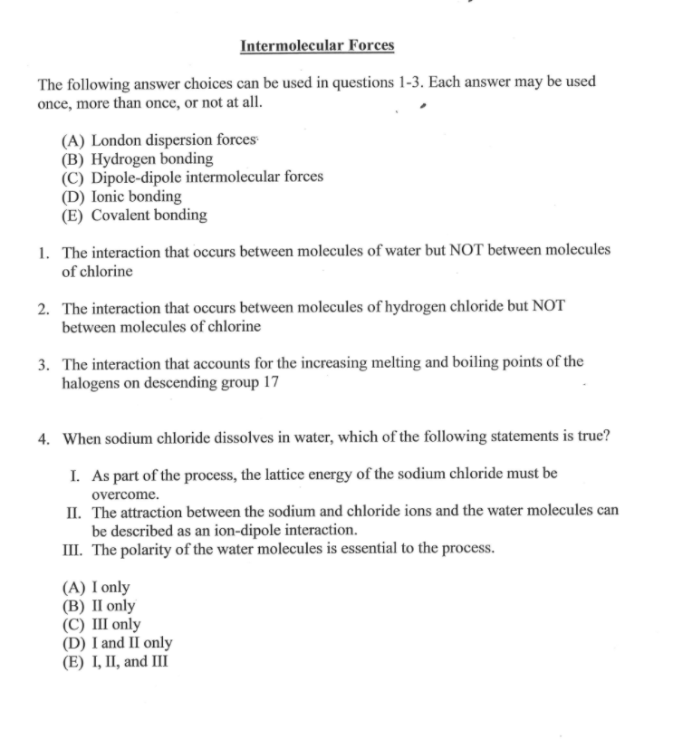 Solved Intermolecular Forces The following answer choices | Chegg.com