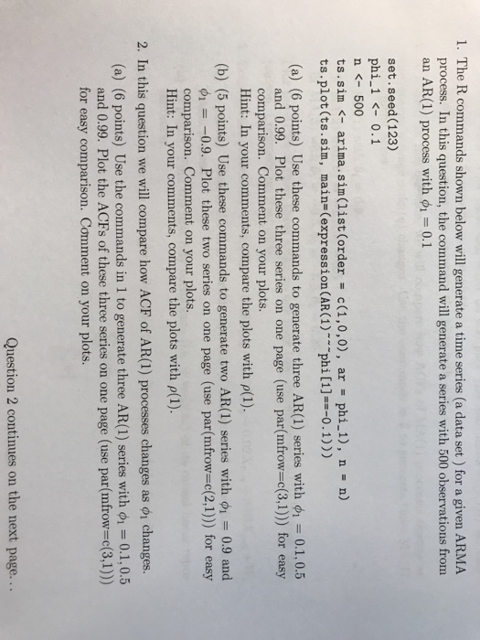 Solved 1. The R commands shown below will generate a time | Chegg.com