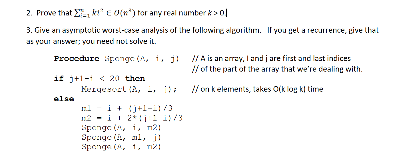 Solved 2. Prove that ∑i=1nki2∈O(n3) for any real number | Chegg.com