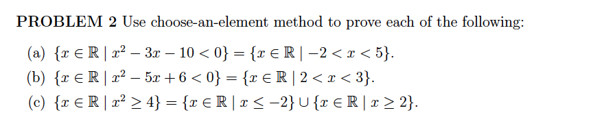 Solved PROBLEM 2 Use choose-an-element method to prove each | Chegg.com