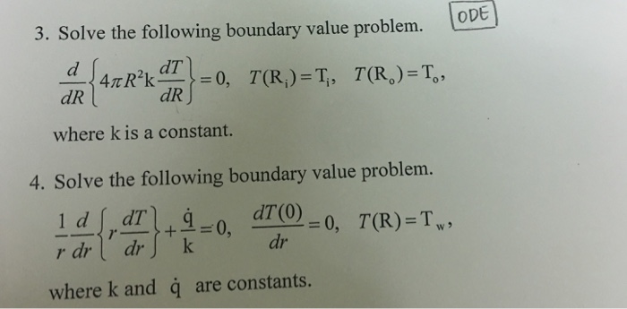 Solved Solve the following boundary value problem. d/dR {4 | Chegg.com
