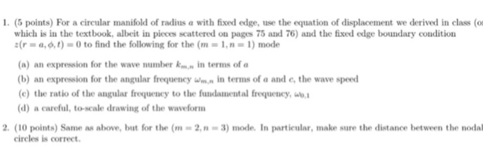 1. (5 points) For a circular manifold of radius a | Chegg.com