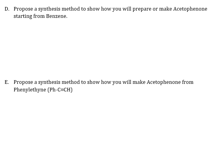 Solved D. Propose a synthesis method to show how you will | Chegg.com