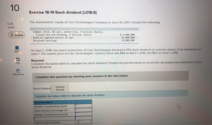 Solved 10 Exercise 18-19 Stock dividend [LO18-8] The | Chegg.com