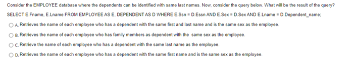 Solved Consider the EMPLOYEE database where the dependents | Chegg.com