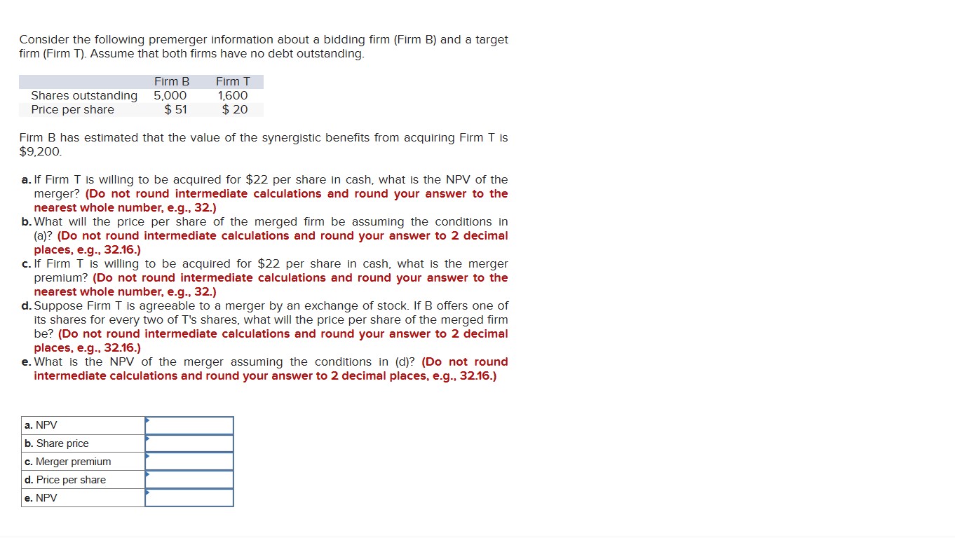 Solved Consider the following premerger information about a | Chegg.com