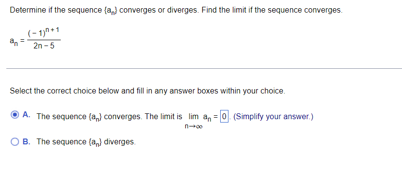 Solved Determine if the sequence {a} converges or diverges. | Chegg.com