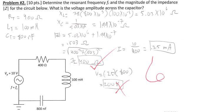 Solved 2 Problem #2. (10 pts.) Determine the resonant | Chegg.com