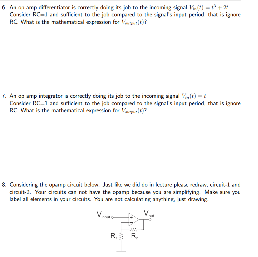 Solved An op amp differentiator is correctly doing its job | Chegg.com