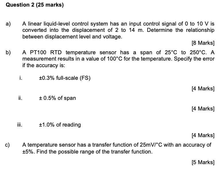 Solved Question 2 (25 marks) a) A linear liquid-level | Chegg.com