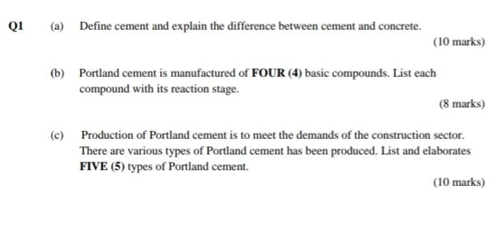 Solved Q1 (a) Define cement and explain the difference | Chegg.com
