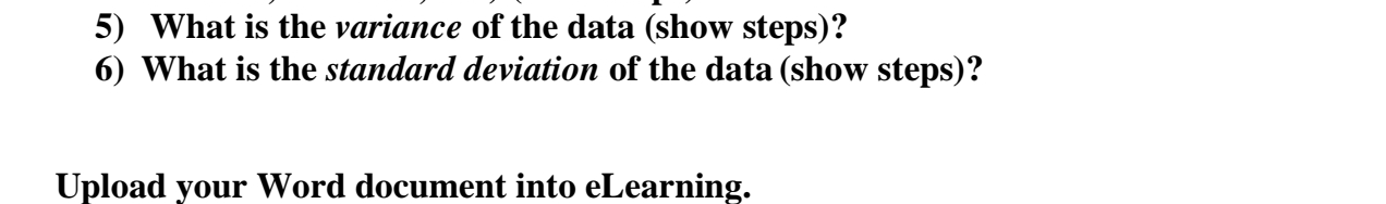 Solved Suppose that the data for analysis includes the | Chegg.com