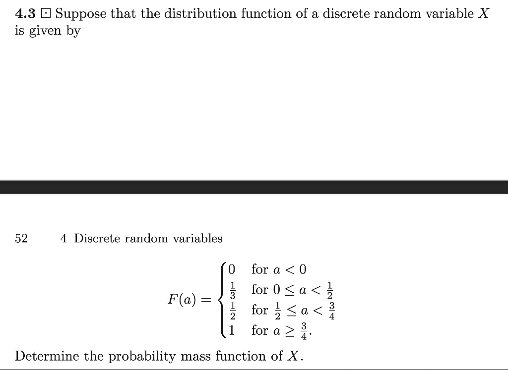 Solved 4 3 Suppose That The Distribution Function Of A