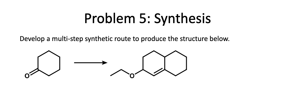 Solved Problem 5: Synthesis Develop a multi-step synthetic | Chegg.com
