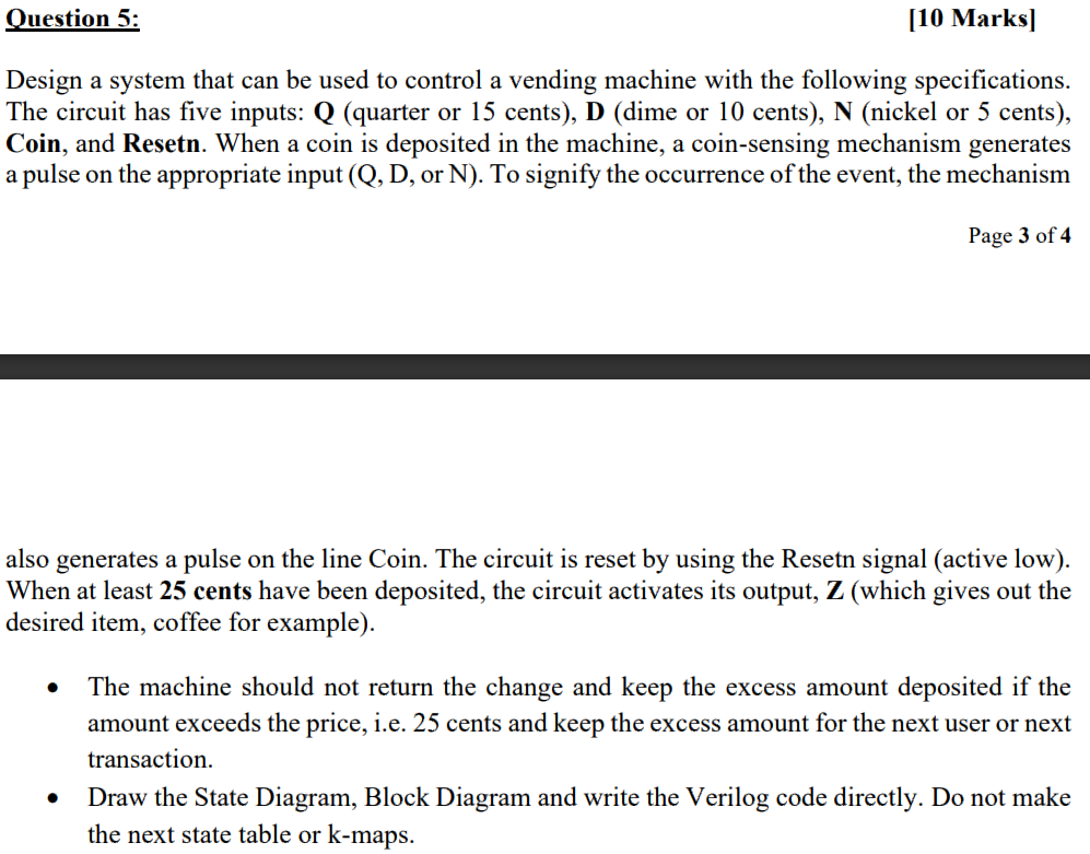 Solved Question 5: [10 Marks] Design a system that can be | Chegg.com