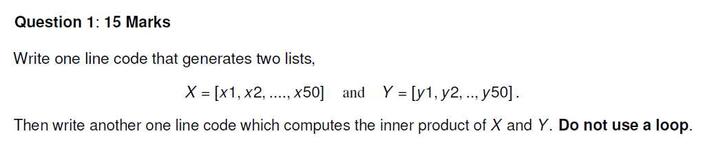 Solved Question 1: 15 Marks Write one line code that | Chegg.com