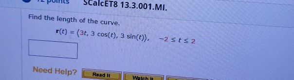 Solved IL PIHLS SCalcET8 13.3.001.MI. Find the length of the | Chegg.com