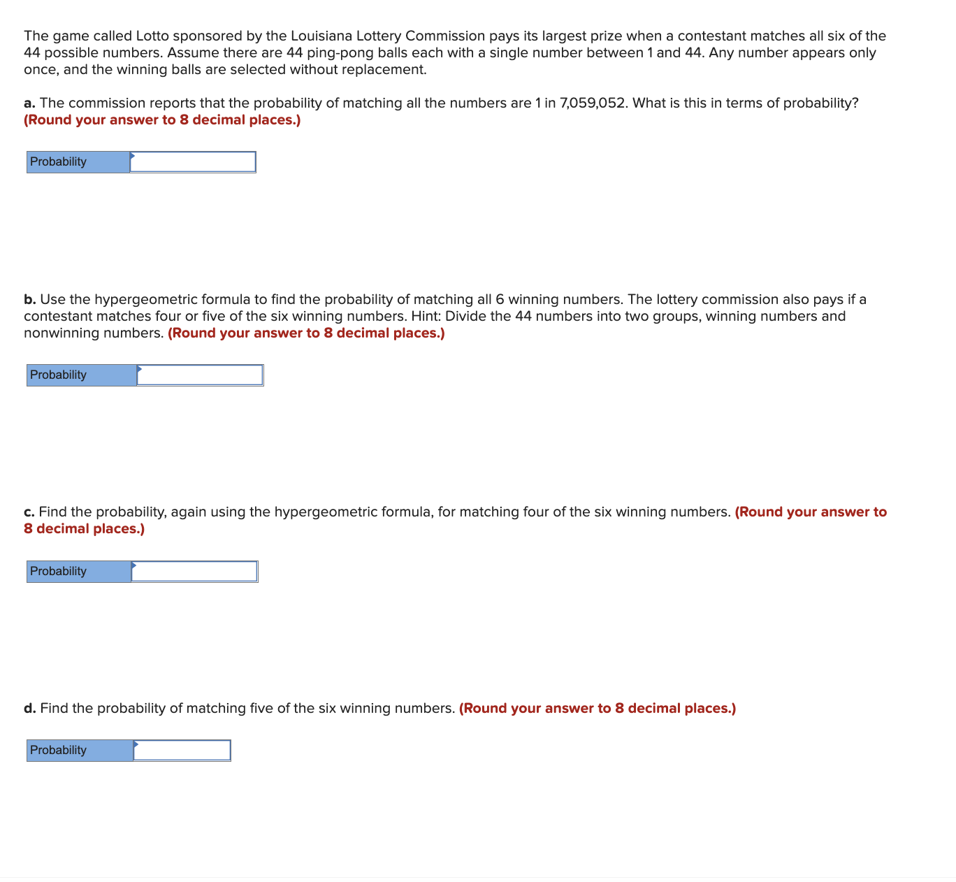 Solved The game called Lotto sponsored by the Louisiana | Chegg.com