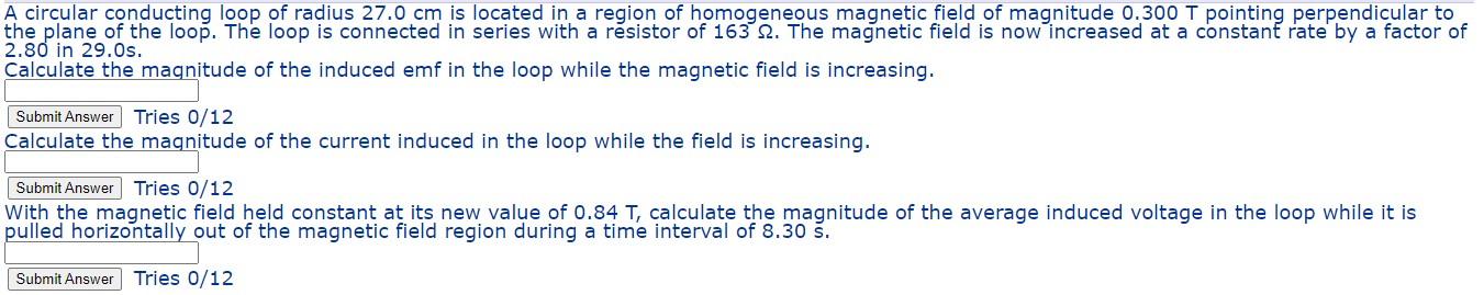 Solved A circular conducting loop of radius 27.0 cm is | Chegg.com