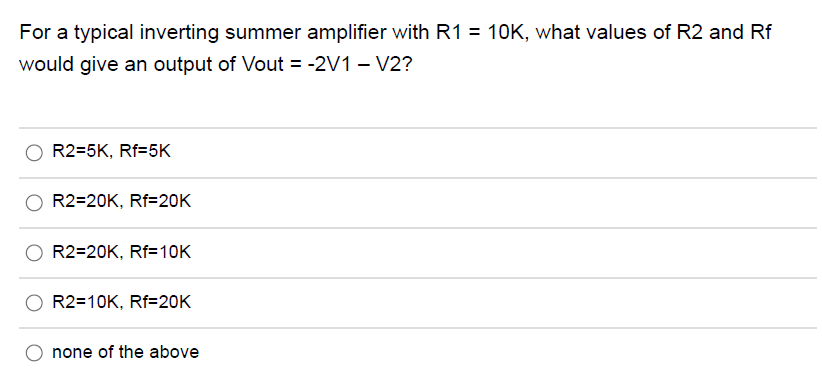 Solved For a typical inverting summer amplifier with R1 = | Chegg.com