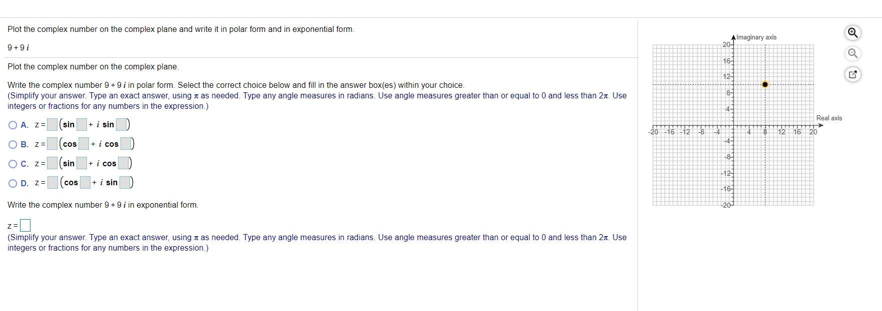 Solved Plot the complex number on the complex plane and | Chegg.com