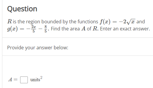 QuestionR ﻿is the region bounded by the functions | Chegg.com