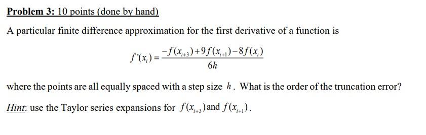 Solved Problem 3: 10 points (done by hand) A particular | Chegg.com