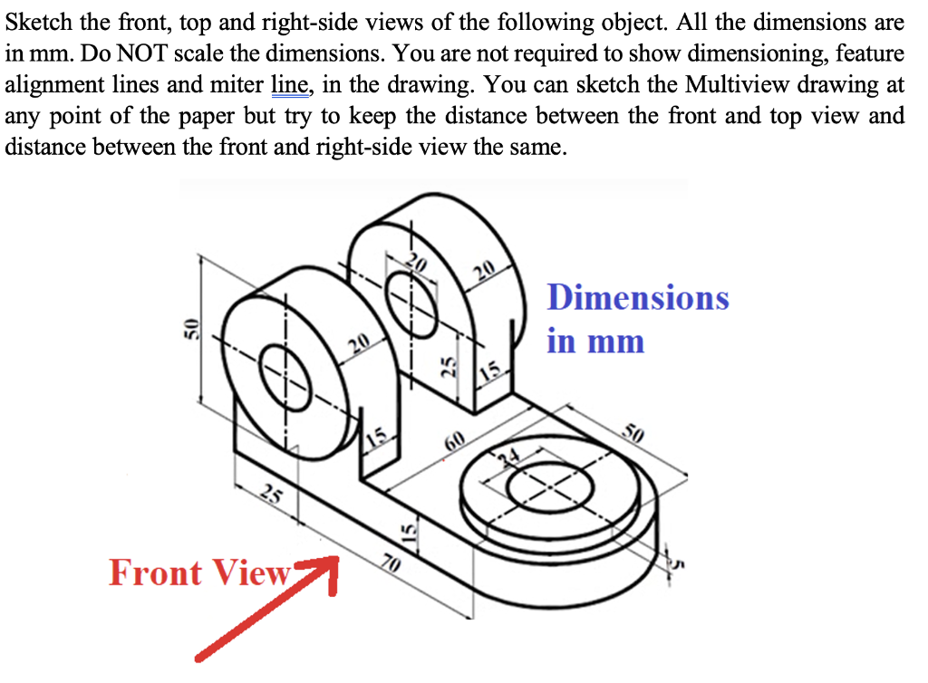 Solved Sketch the front, top and right-side views of the | Chegg.com