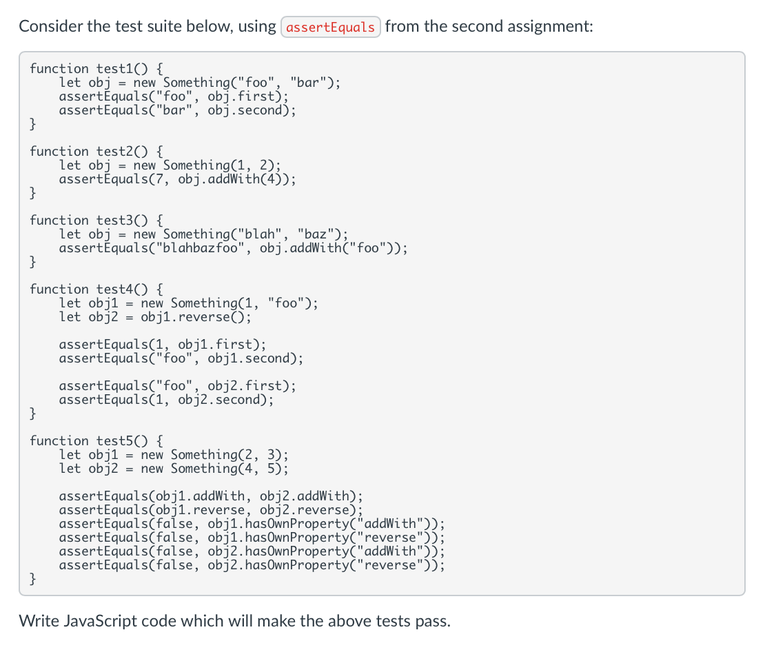 Solved Consider the test suite below, using assertEquals | Chegg.com