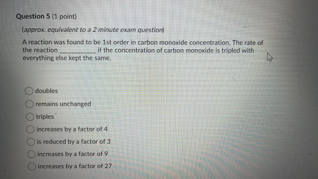 Solved Question 4 (1 point) (approx. equivalent to a 2 | Chegg.com