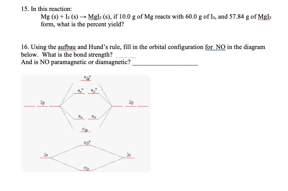 Solved 15. In this reaction: Mg(s)+I2( s)→MgI2 (s), if 10.0 | Chegg.com
