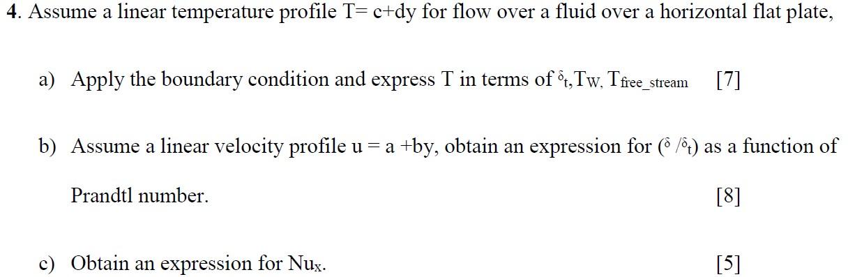 Solved 4. Assume a linear temperature profile T= c+dy for | Chegg.com