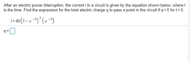 Solved After an electric power interruption, the current i | Chegg.com