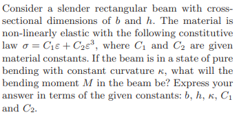 [Solved]: Consider a slender rectangular beam with crossse