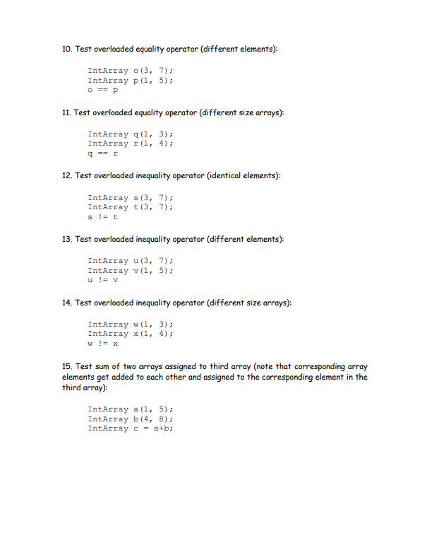 Solved Operator Overloading Lab The array construct in C is | Chegg.com