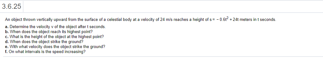 Solved 3 6 25 An Object Thrown Vertically Upward From The