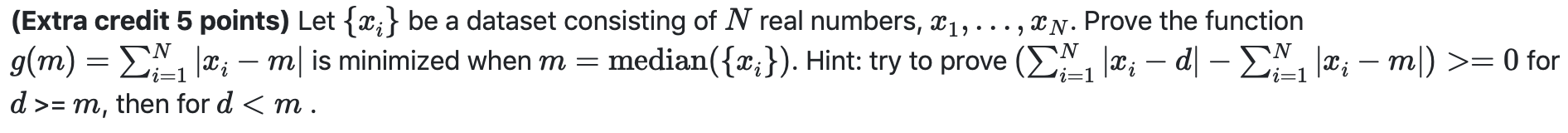 Solved (Extra credit 5 points) Let {x;} be a dataset | Chegg.com