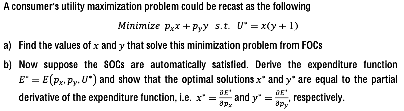 Solved A consumer's utility maximization problem could be | Chegg.com