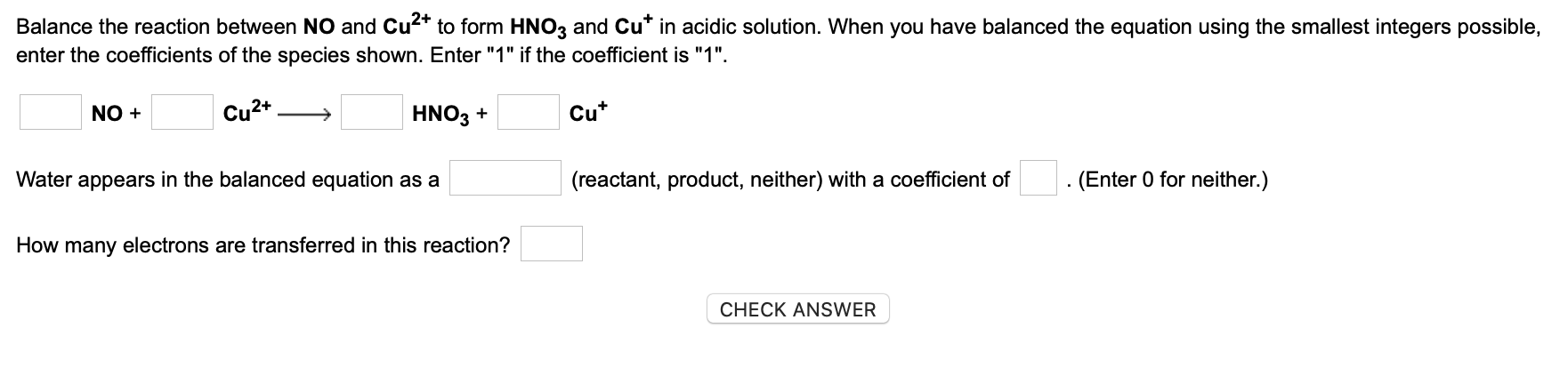 Solved Balance the reaction between NO and Cu2+ to form HNO3 | Chegg.com