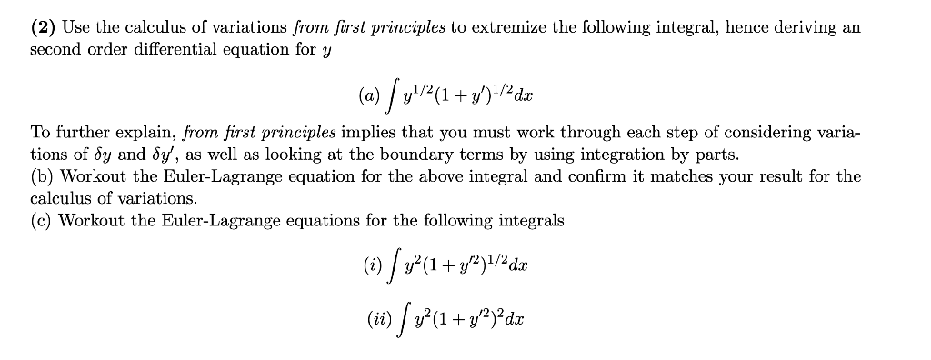 Solved (2) Use the calculus of variations from first | Chegg.com
