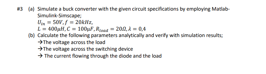 Solved (a) Simulate a buck converter with the given circuit | Chegg.com