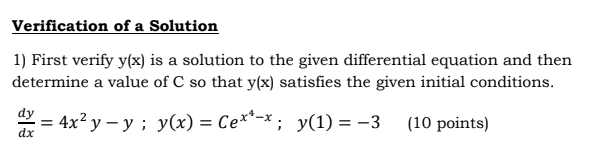 Solved Verification of a Solution 1) First verify y(x) is a | Chegg.com