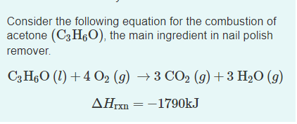 Solved Consider the following equation for the combustion of | Chegg.com